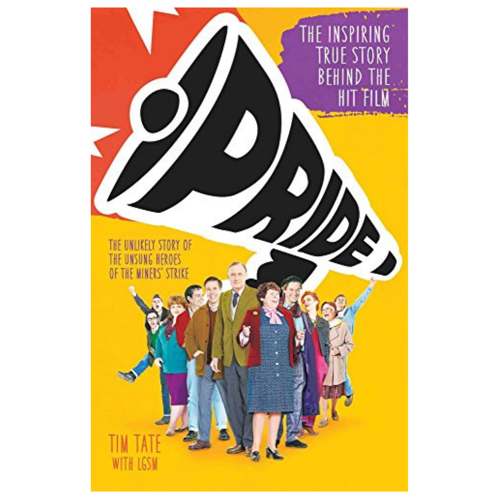 Pride: The Inspiring True Story Behind the Hit Film | Shop With Pride